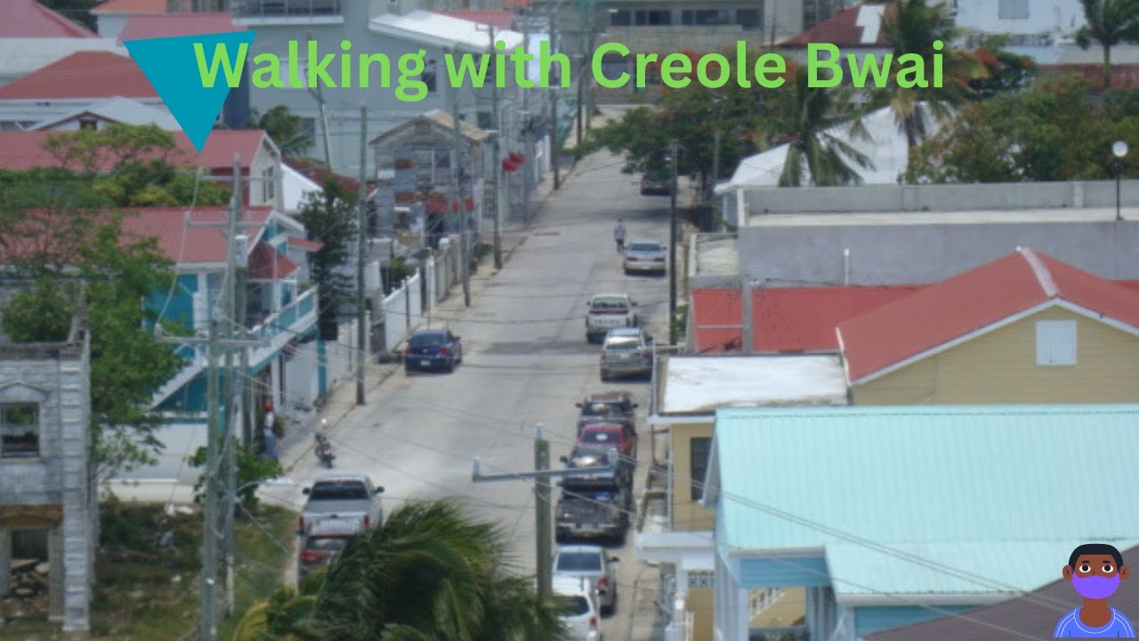 Walking in Belize with Creole Bwai. North Side Belize. - YouTube