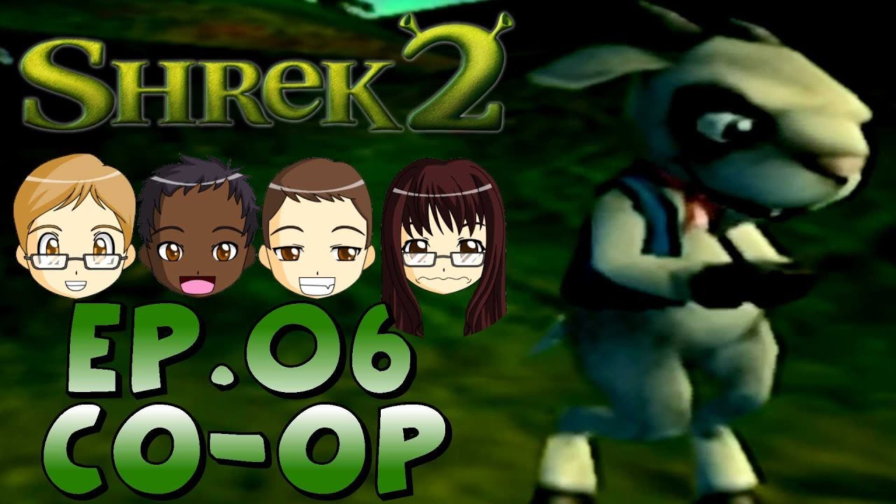 Shrek 2 (Co-Op) Episode 6 | DEPRESSED GOATS - YouTube