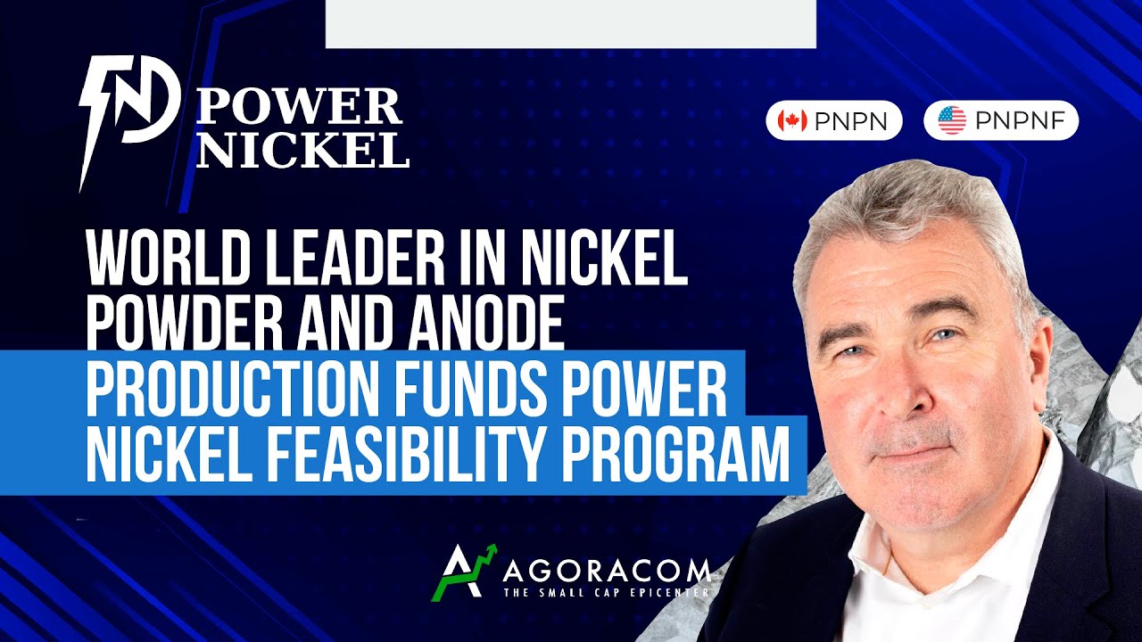 World Leader In Nickel Powder and Anode Production Funds Power Nickel ...