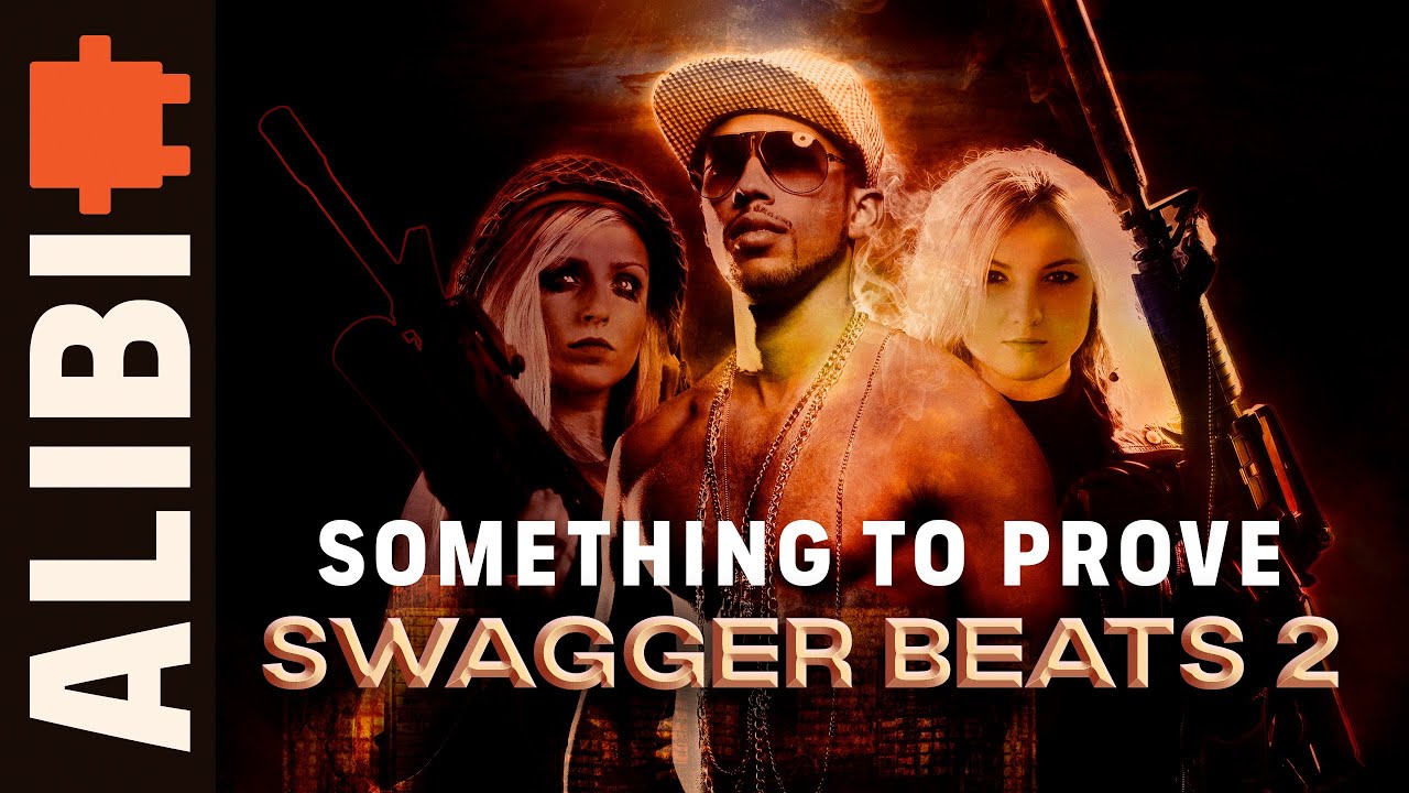 Something to Prove - ALIBI Music I Epic Swagger Hip Hop Rap Song - YouTube