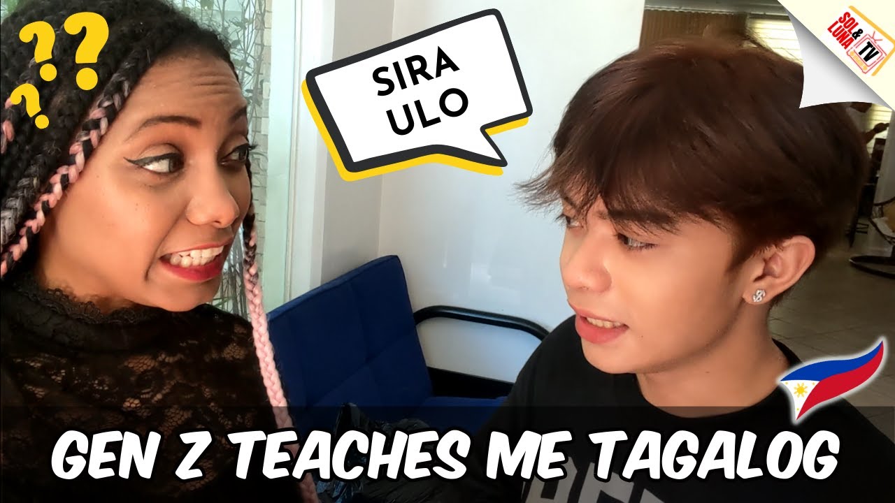 Gen Z Filipinos teaching Tagalog phrases to a foreigner | Luna Vlog 05 ...