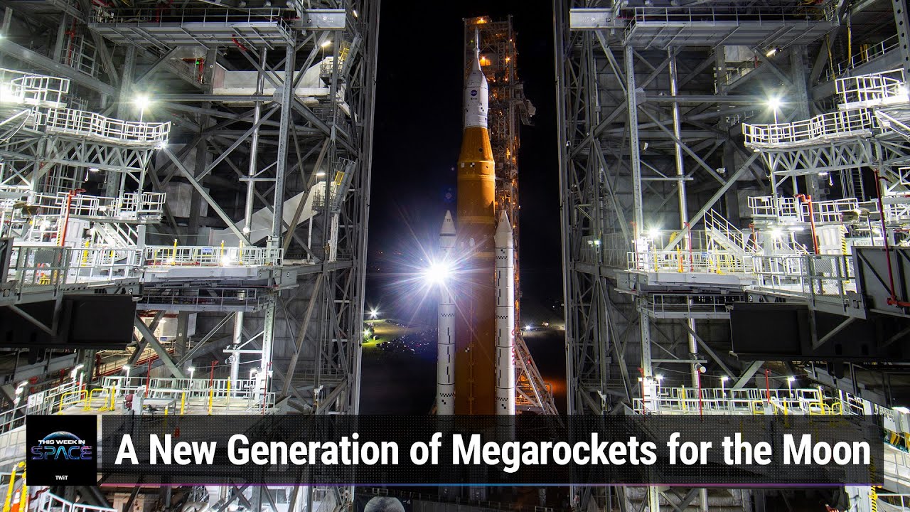 Artemis Update - A New Generation of Megarockets for the Moon, SLS ...