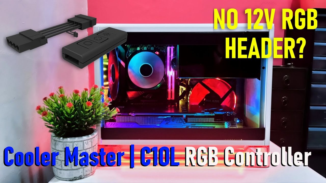 Motherboard without 12V RGB Header? | C10L RGB Controller - YouTube