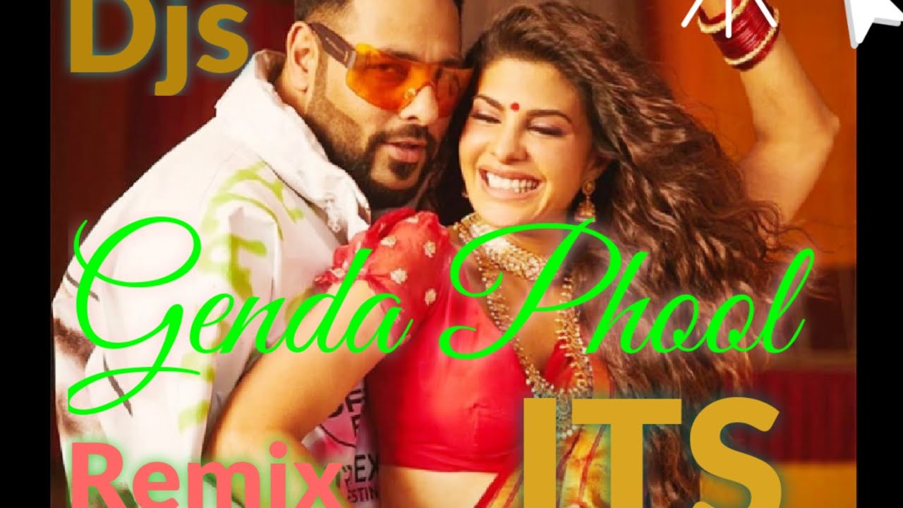 01Genda Phool 02 Badashah Hindi Dj Song 03 Dj Gyani @Dj ITS - YouTube
