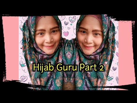 Tutorial Hijab Guru Part 2