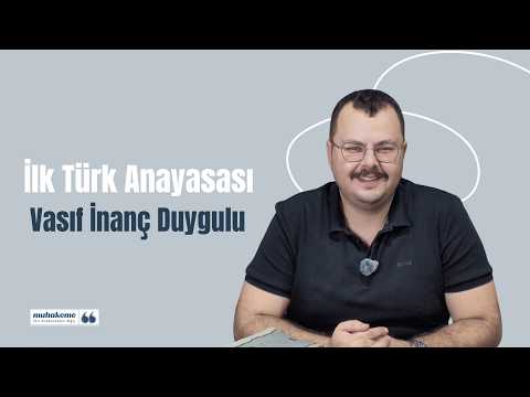 İlk Türk Anayasası: Kanun-ı Esasî ve Meşrutiyet | Vasıf İnanç Duygulu | Toplumsal Sözleşme #2
