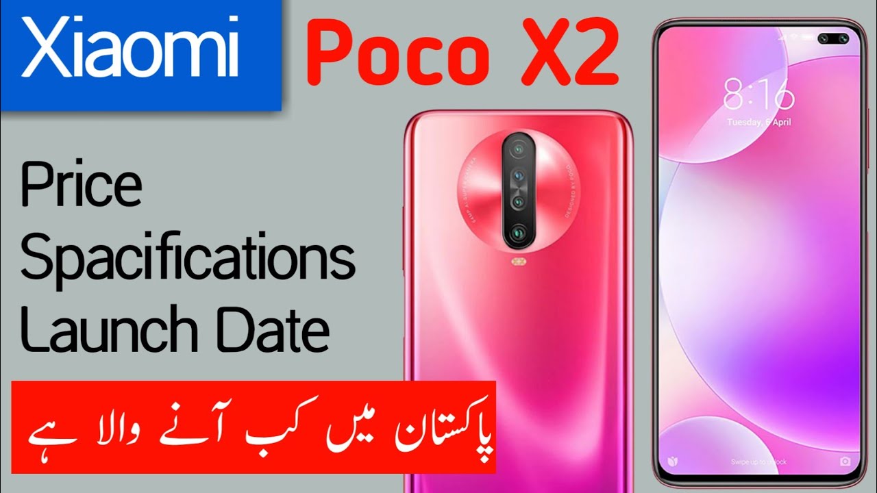 Xiaomi Pocophone X2 price, launch date & specifications in Pakistan ...