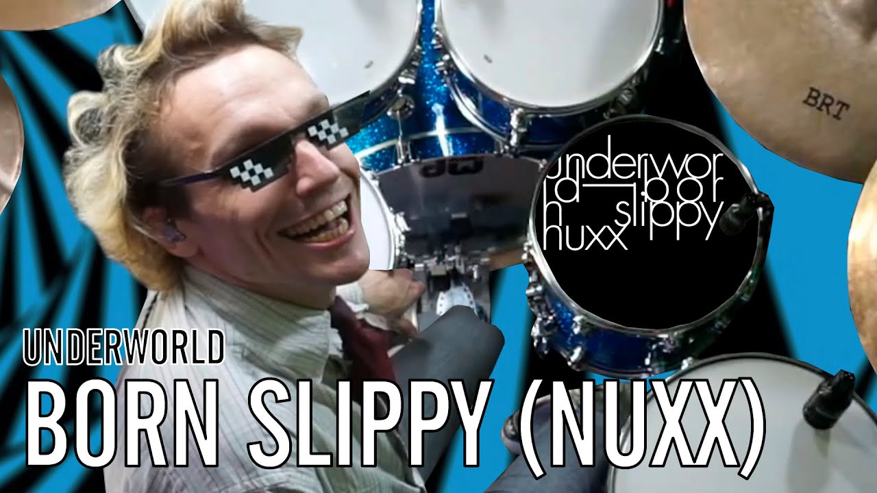 Underworld - Born Slippy (Nuxx) | Office Drummer [First Playthrough ...