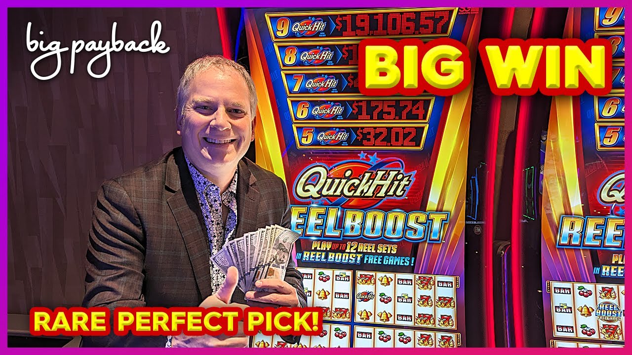 Perfect Pick on $10/Spin, YES!! → HUGE WIN on Quick Hit Reel Boost ...