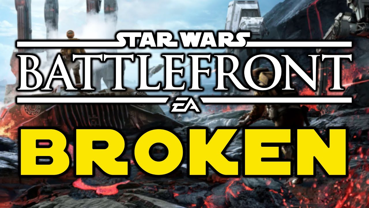 Star Wars Battlefront IS BROKEN - YouTube