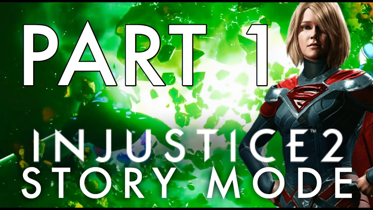 KRYPTON DESTROYED! Injustice 2 Story Mode - Part 1 (Supergirl/Superman ...