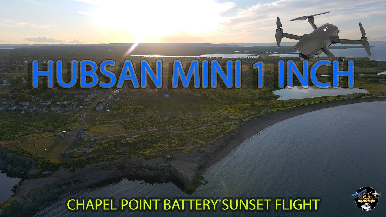 Hubsan Mini 1 Inch Sunset flight at Chapel Point Battery - YouTube