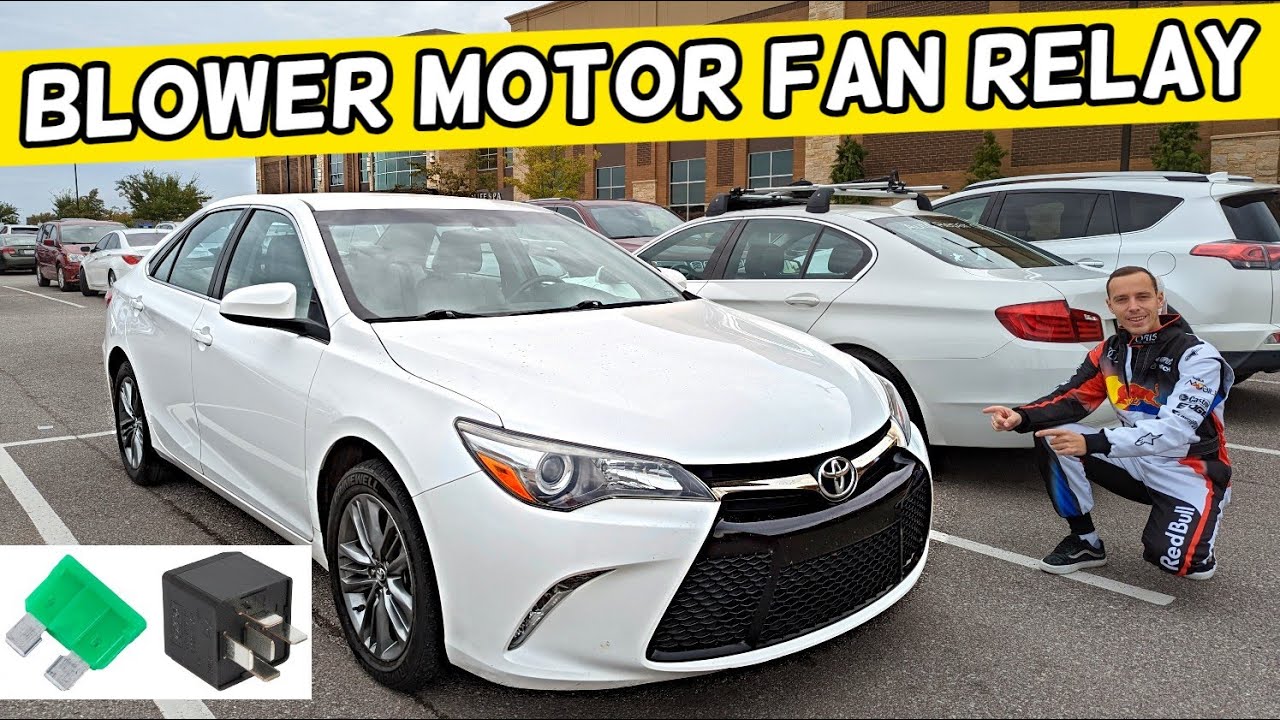 TOYOTA CAMRY BLOWER MOTOR FAN RELAY LOCATION, BLOWER FAN NOT WORKING ...