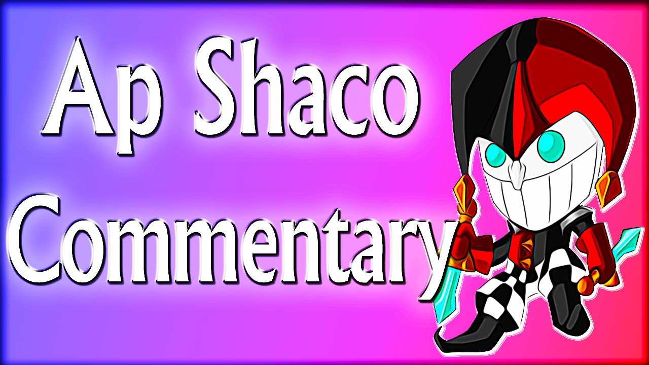 Ap Shaco in Season 5 - Diamond Commentary - YouTube