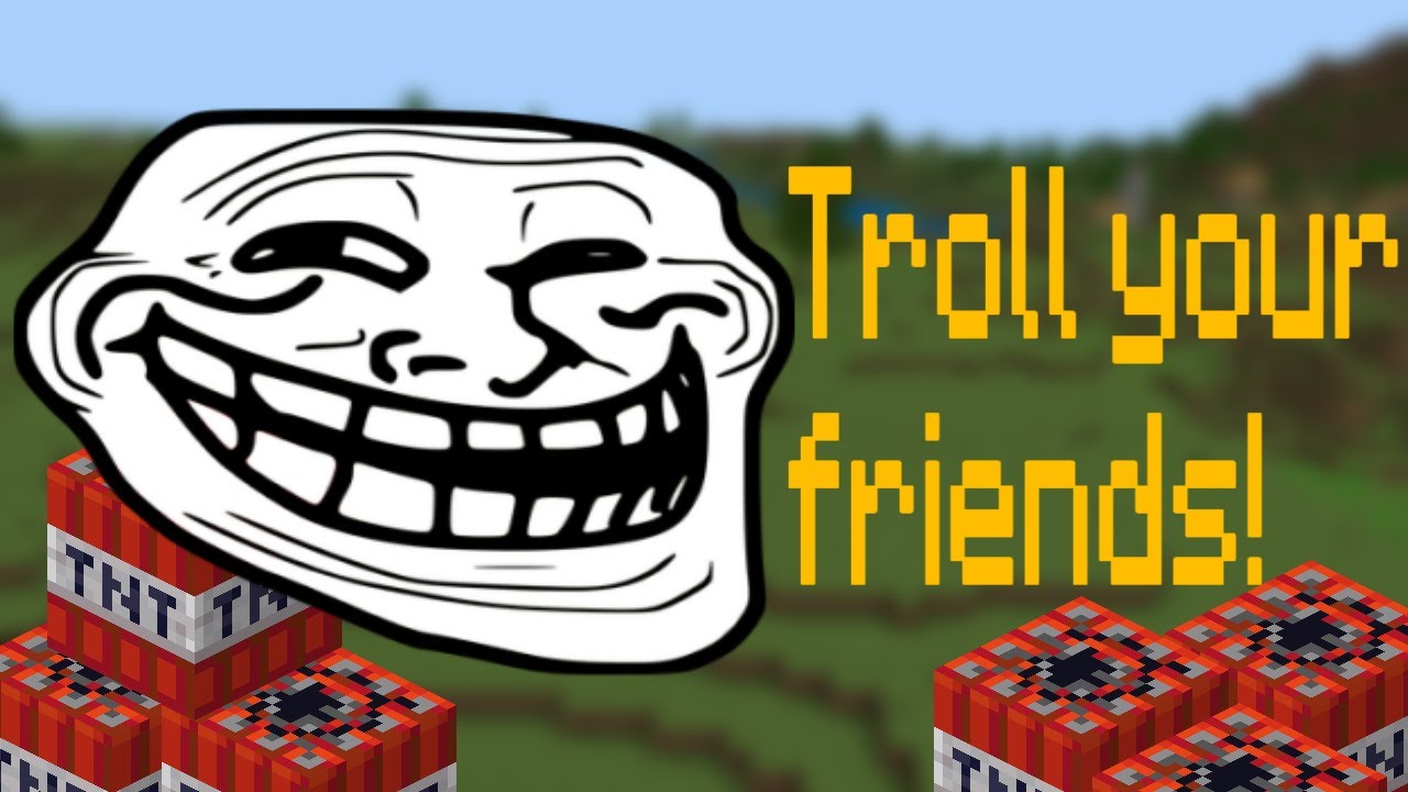All 10 ways to troll your friends in MINECRAFT - YouTube
