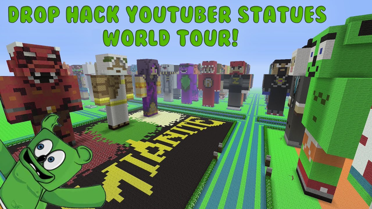Drop Hack's Insane Minecraft Statue World Tour! (Tons Of YouTubers ...