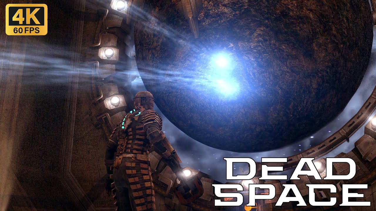 [4K 60FPS UHD] Dead Space - Chapter 7: Into The Void - PC 4K Gameplay ...