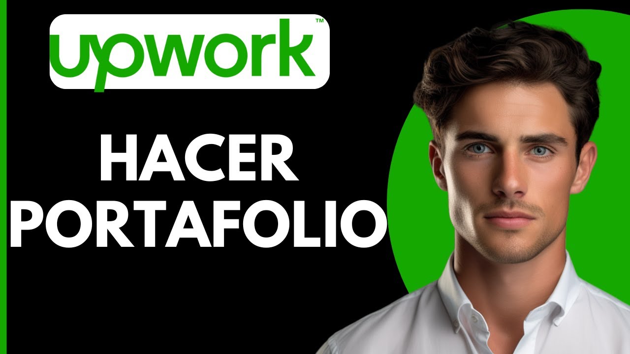 Como Hacer un Portafolio en Upwork - YouTube