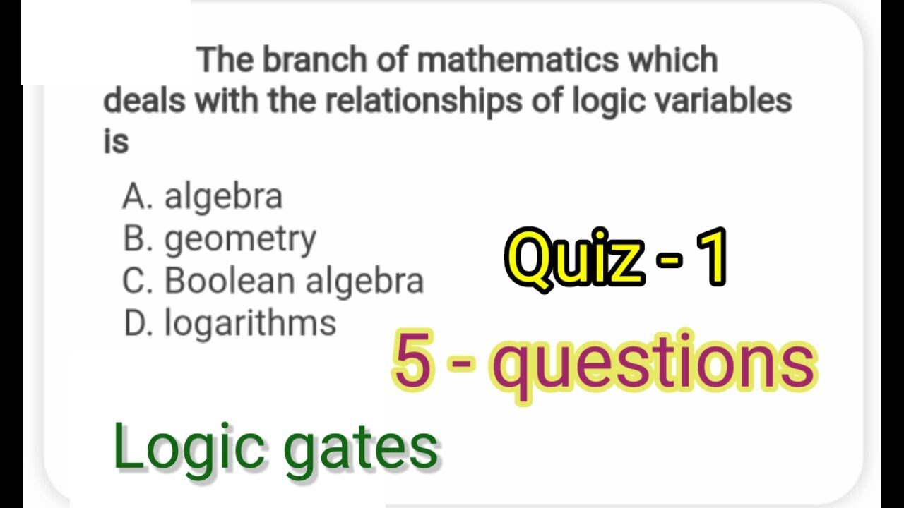 QUIZ - 1 Logic gates - YouTube