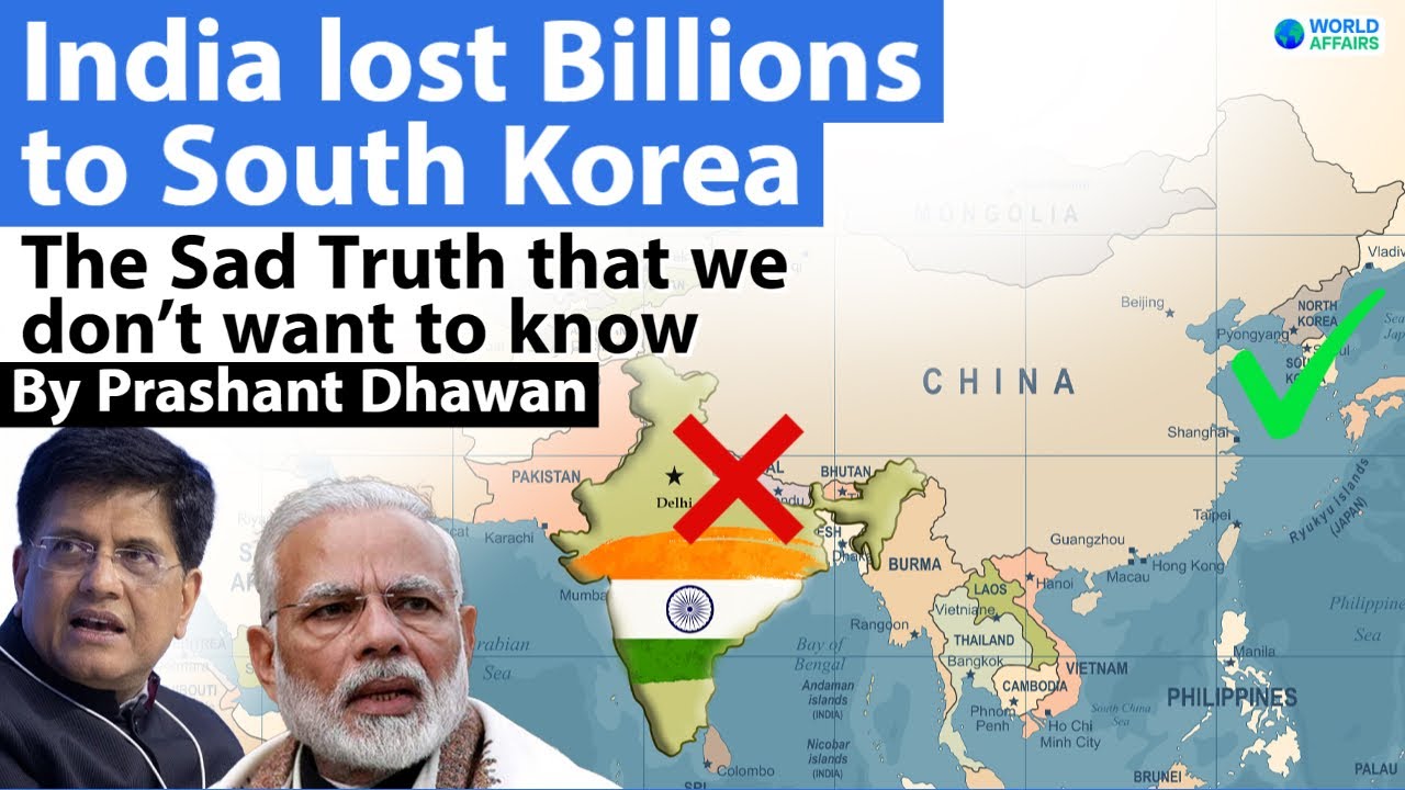 The Sad Truth about India | How India lost Billions to South Korea ...