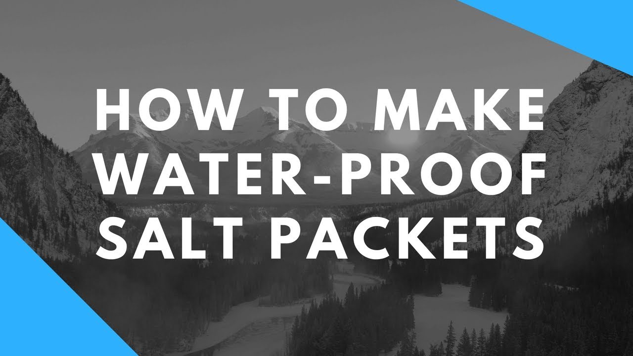 How to Make Waterproof Salt and Pepper Packets for Backpacking and ...