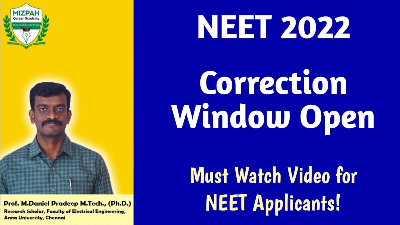NEET 2022 Correction Window Open - Neet 2022 Latest News - Mizpah ...