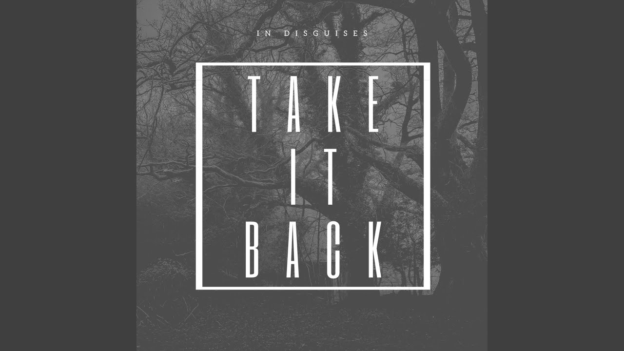 Take It Back - YouTube