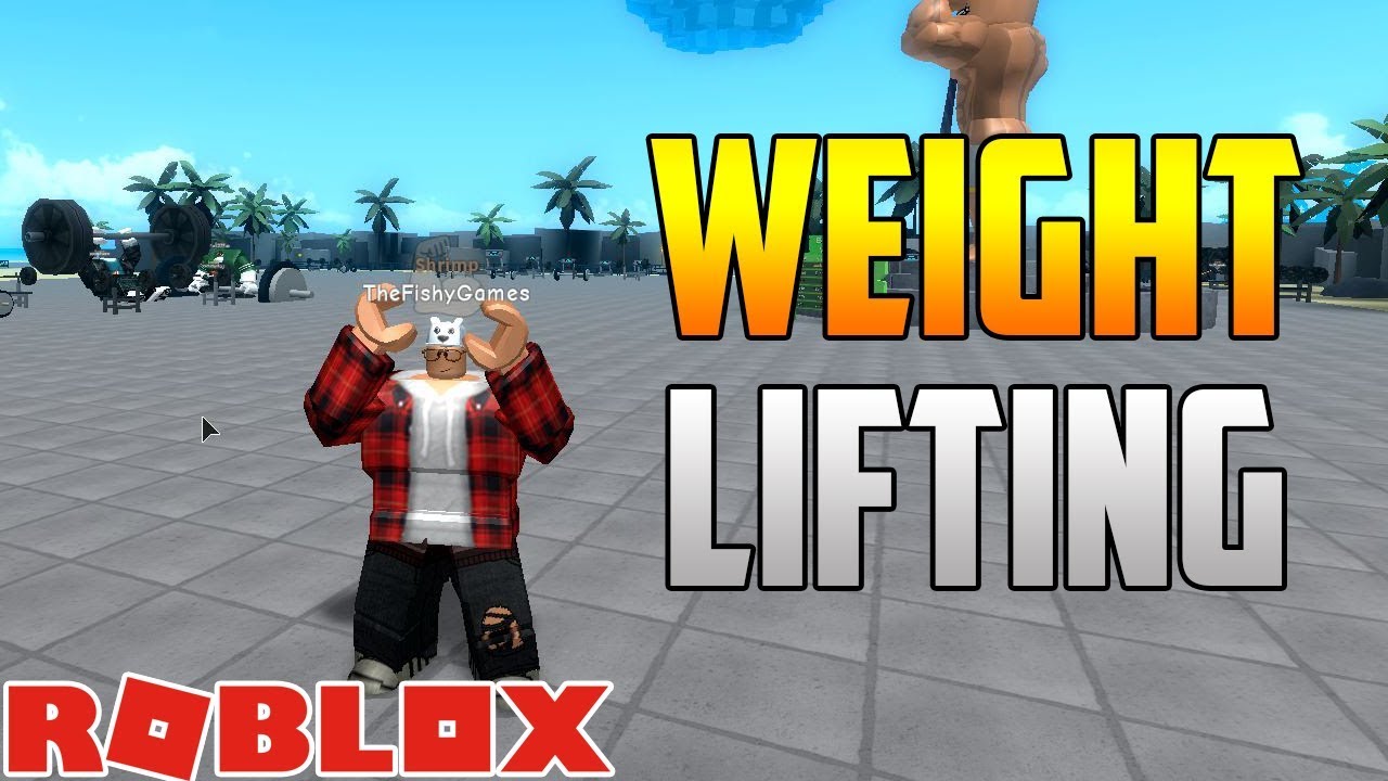 LIFTING WEIGHTS IN ROBLOX! | Roblox Weightlifting - YouTube