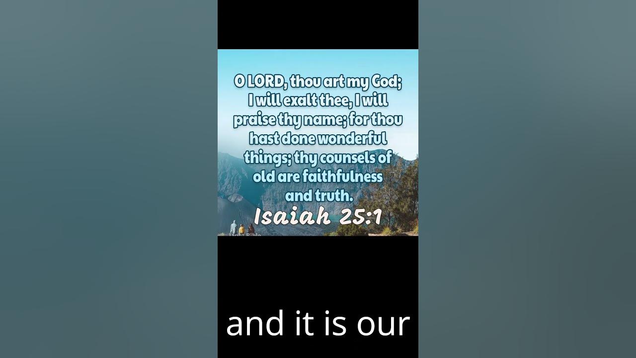 Isaiah 25 1 - YouTube