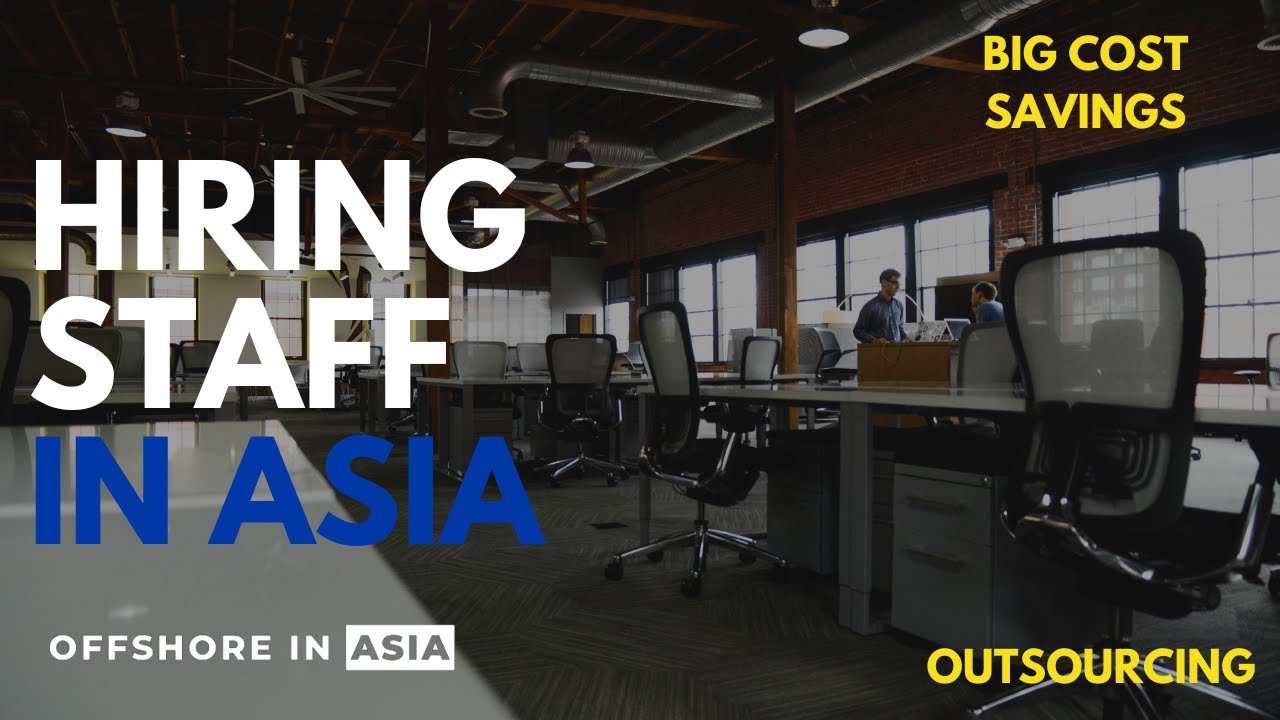 Hiring Staff in Asia (How to get started) - YouTube