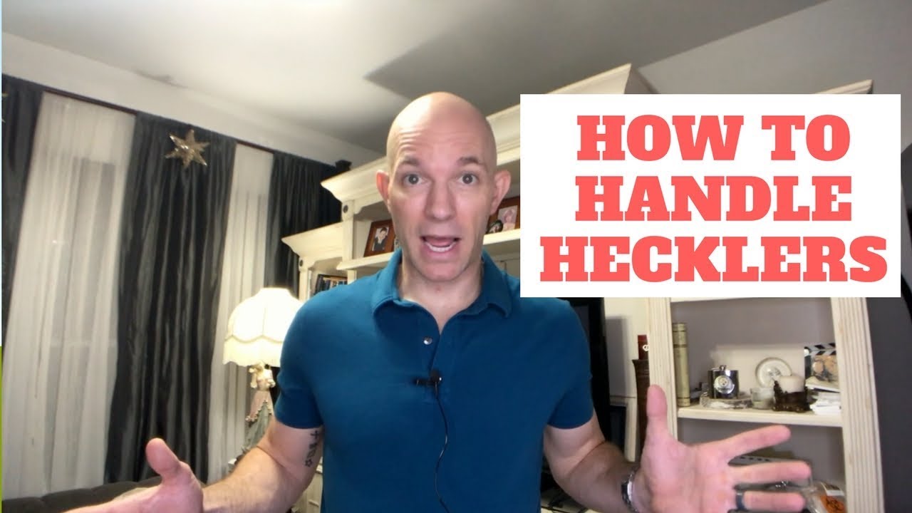 How to Handle Hecklers For Speakers & Entertainers - YouTube