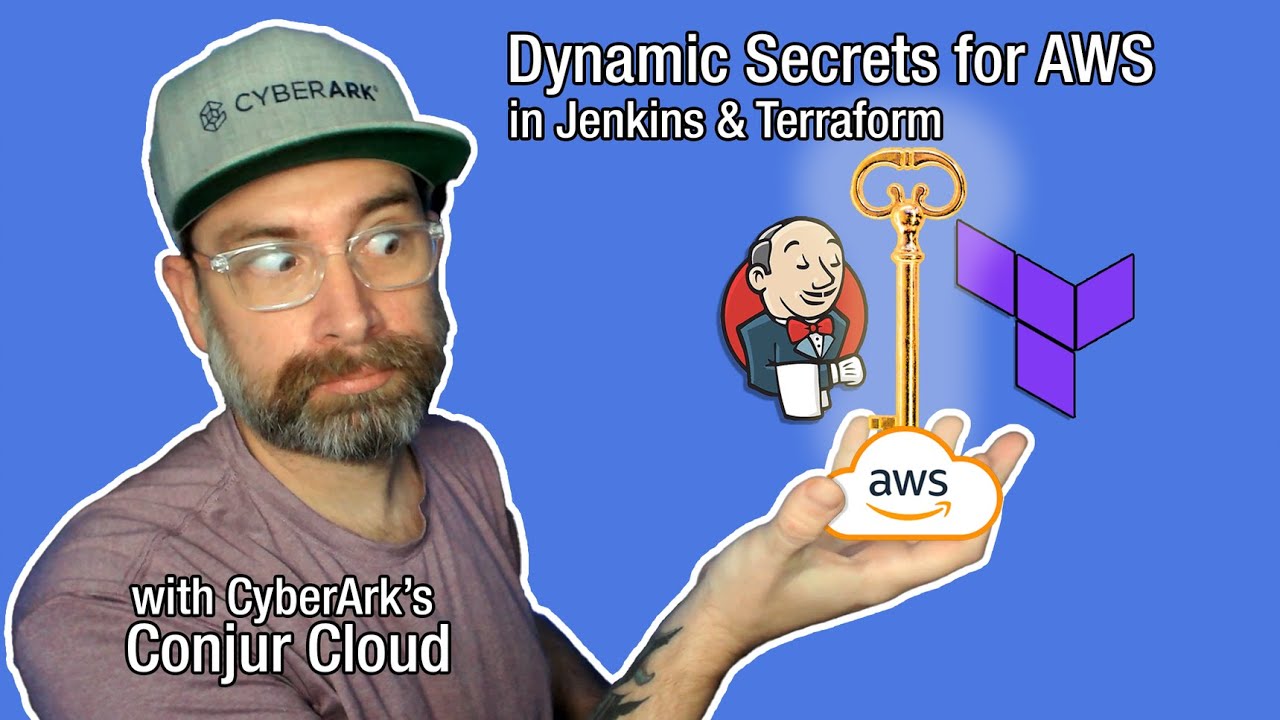 Dynamic Secrets for AWS in Jenkins & Terraform with CyberArk's Conjur ...