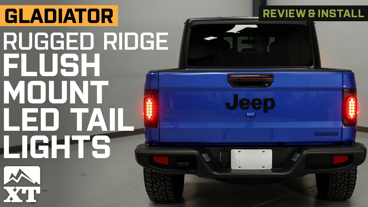 Jeep Gladiator JT Rugged Ridge Flush Mount LED Tail Lights Review ...