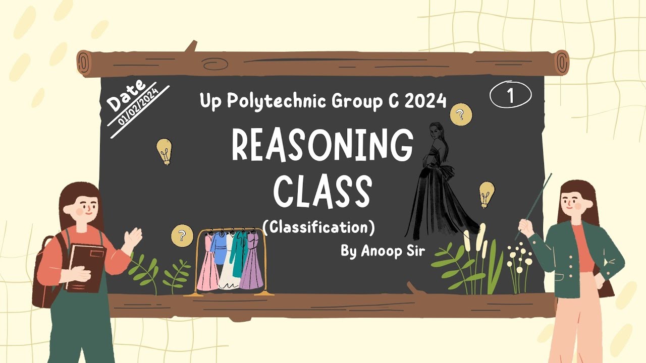 REASONING| CLASSIFICATION|UP POLYTECHNIC GROUP C 2024| POLYTECHNIC ...