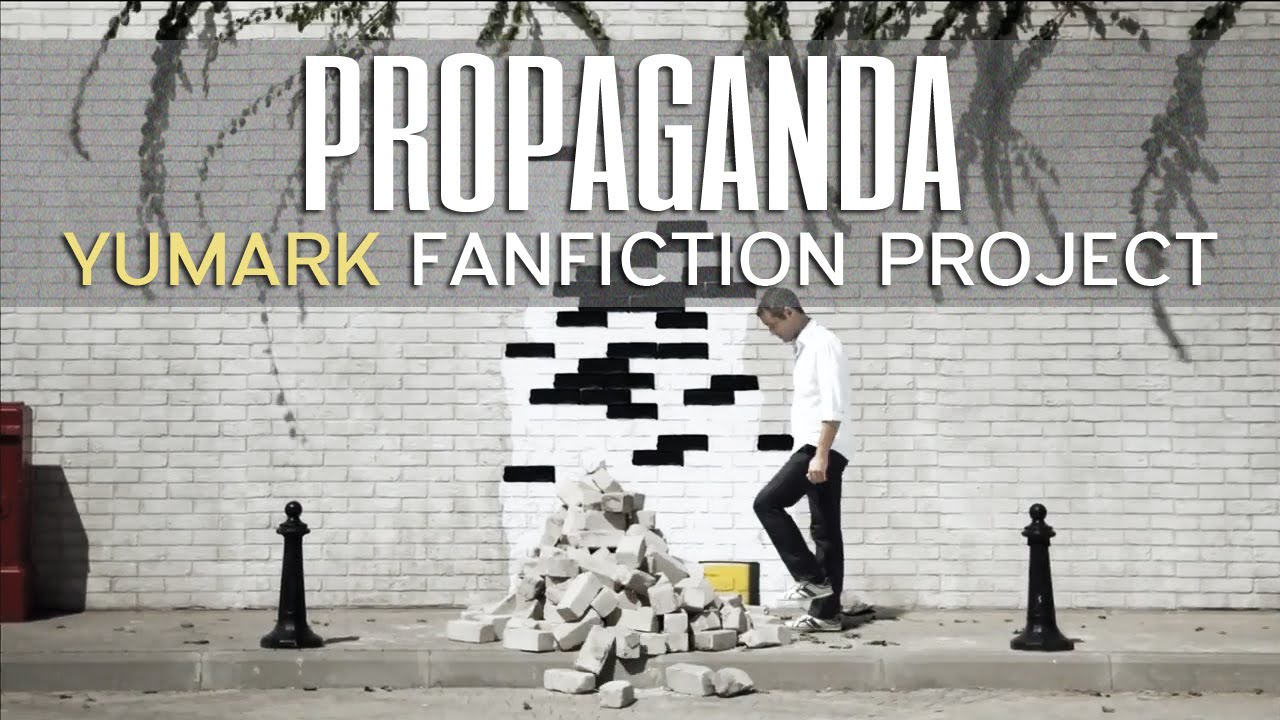 #YUMARKpropaganda || #yumark #ymfiction project || - YouTube