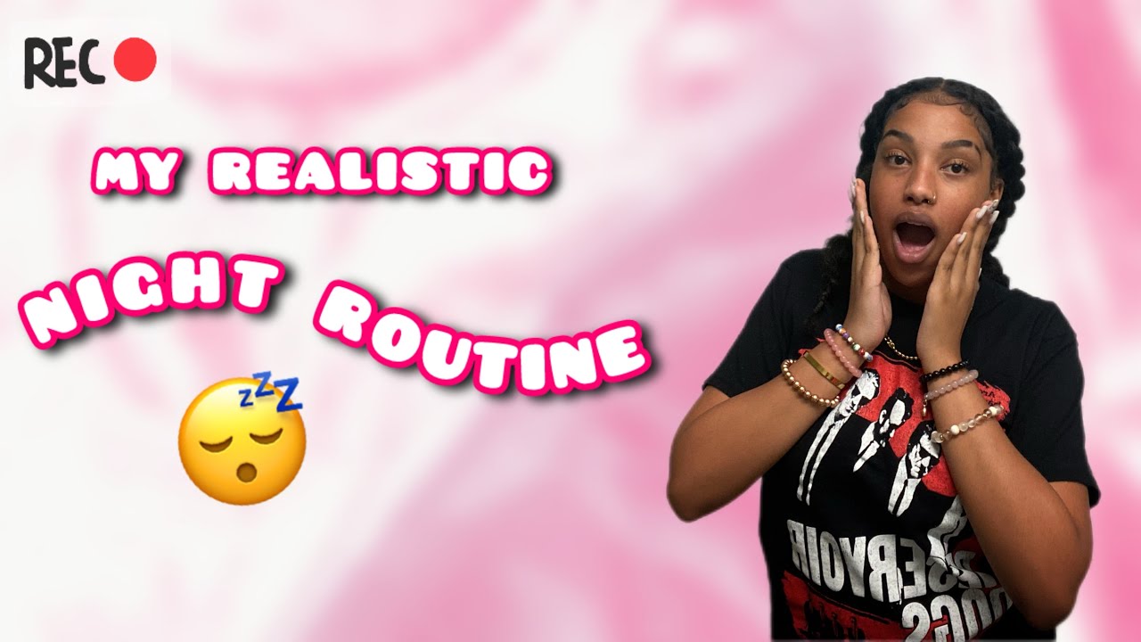 MY REALISTIC NIGHT ROUTINE |BODY CARE|~|CLEANING|💕 - YouTube