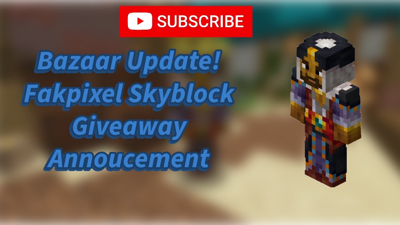 Fakepixel Skyblock New Bazaar Update!!!!Giveaway Announcement ...
