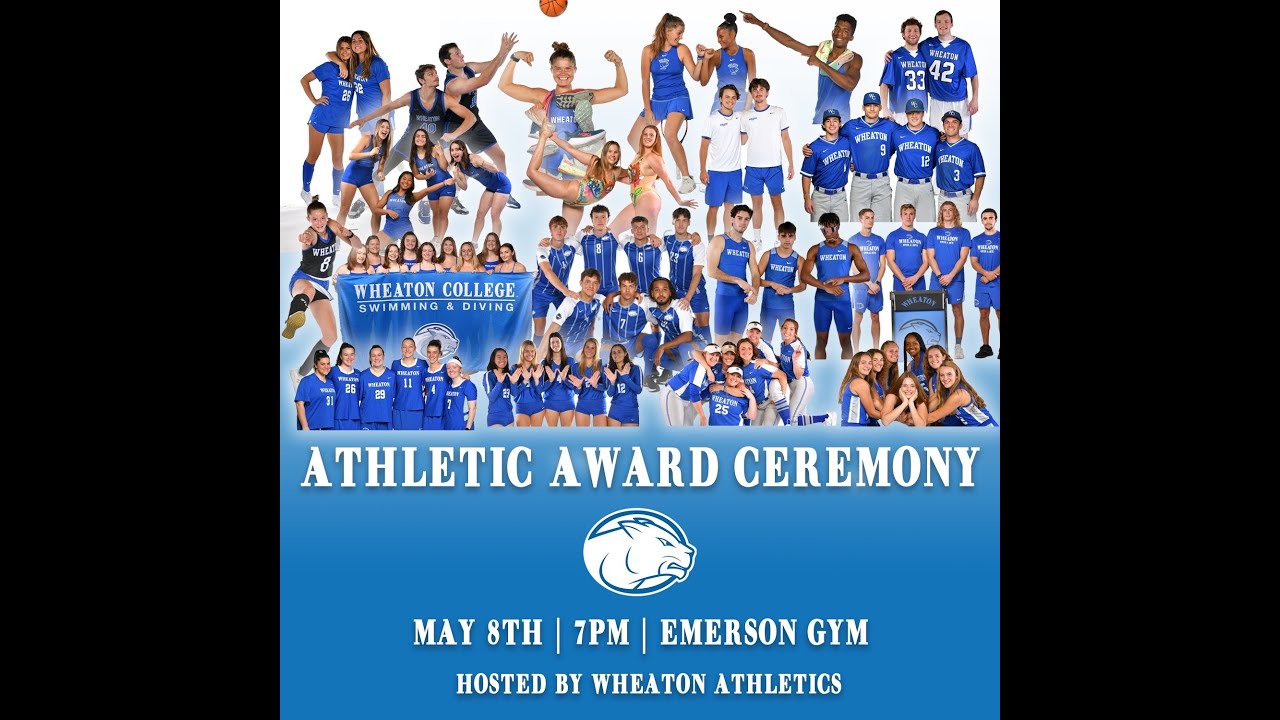 2023 Wheaton Athletics Awards Ceremony - YouTube