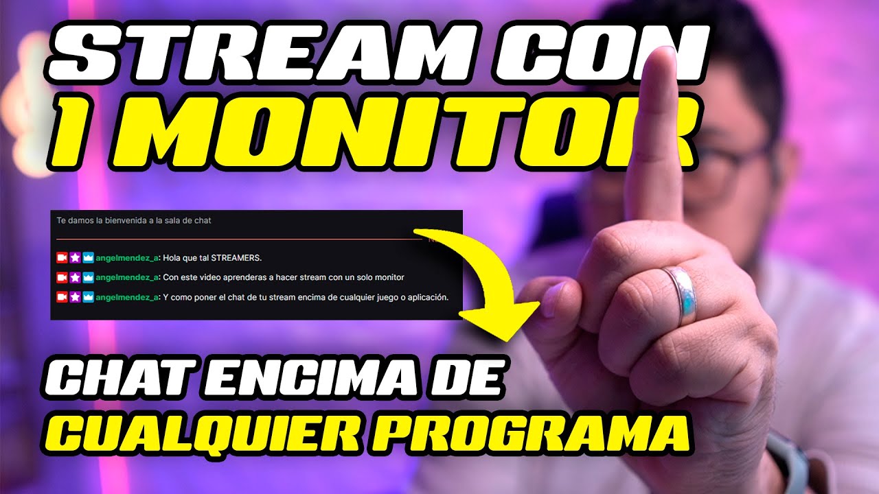 (FÁCIL) Hacer STREAM con 1 MONITOR y LEER EL CHAT - YouTube