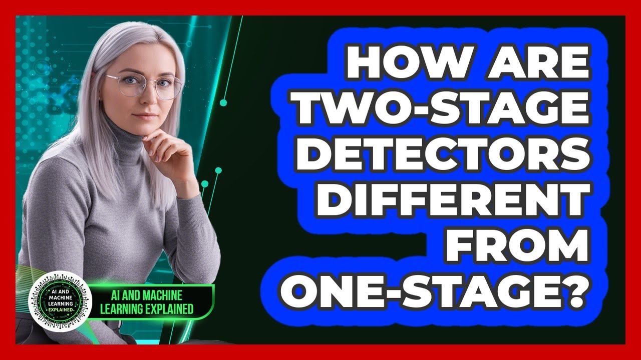 How Are Two-Stage Detectors Different From One-Stage? - YouTube