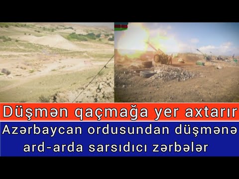 Azerbaycan Ordusundan dusmene sarsidici zerbeler - Videogoruntuler yayildi