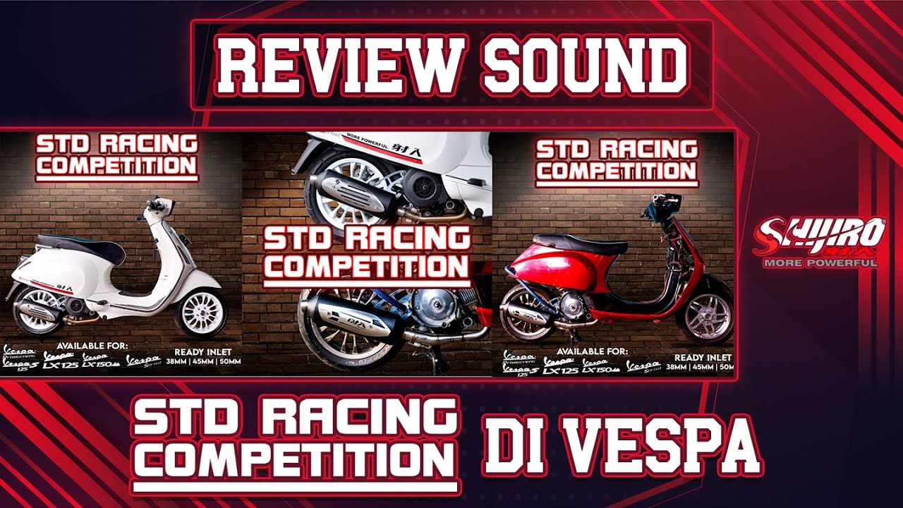 SHIJIRO RACING EXHAUST SYSTEM - STD RACING COMPETITION FOR VESPA 150/ ...