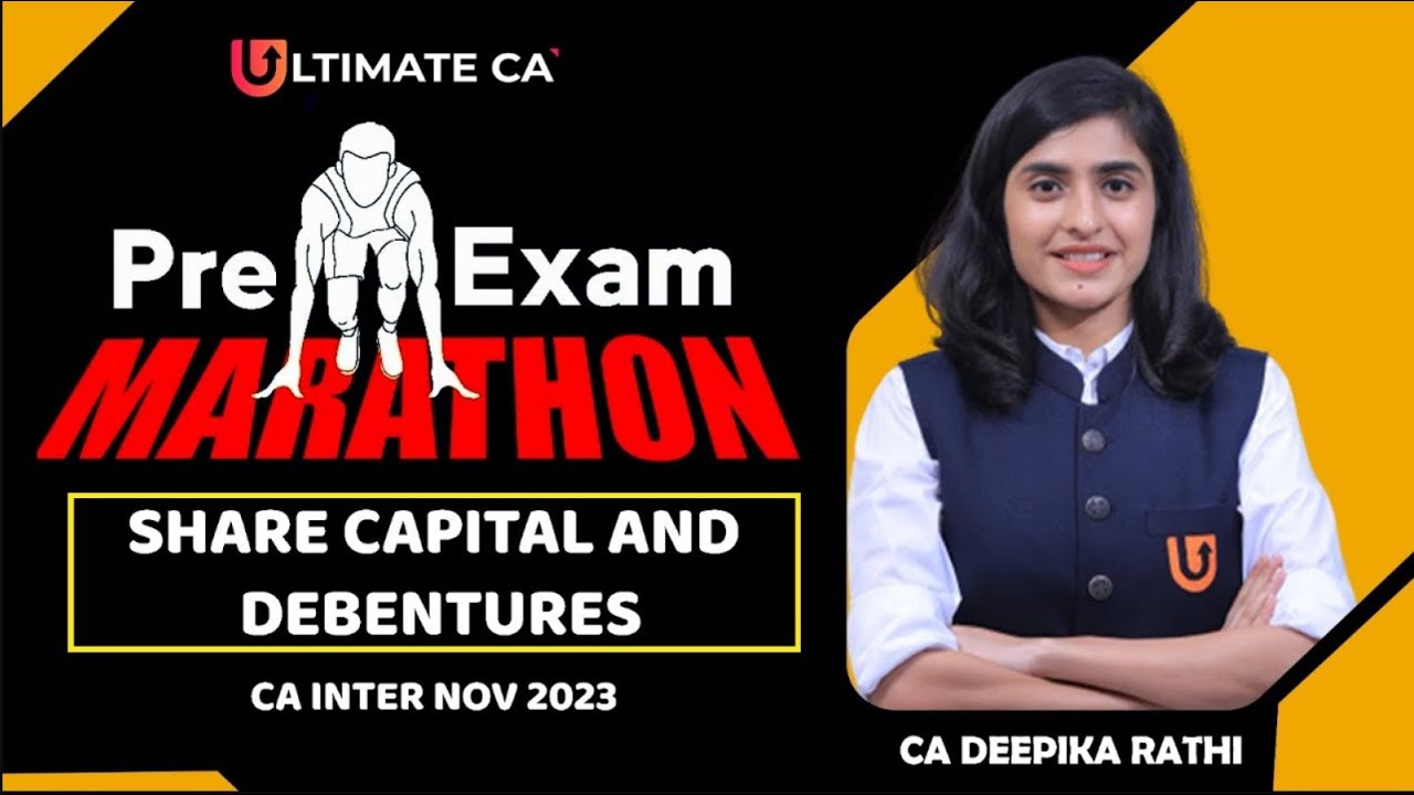 Share Capital and Debentures | Pre Exam Marathon | Session 3 | LAW | CA ...