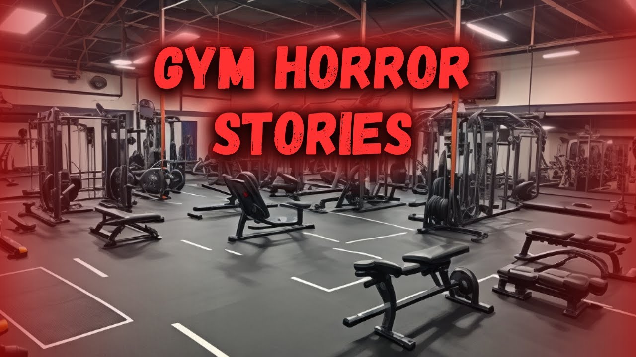 2 Disturbing True Gym Horror Stories | Tellu Fear - YouTube