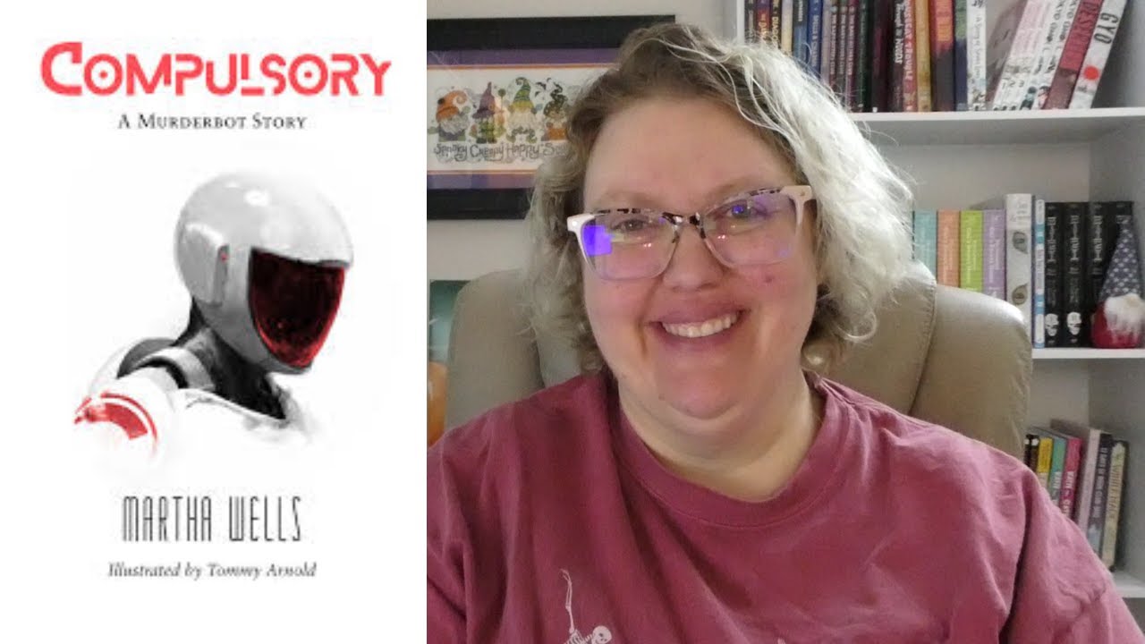 Compulsory by Martha Wells (Spoiler Free) - YouTube