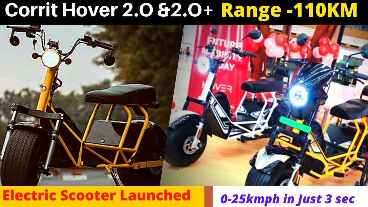 Corrit Hover Electric Scooter Details Review | Hover 2.O & 2.O | Price ...