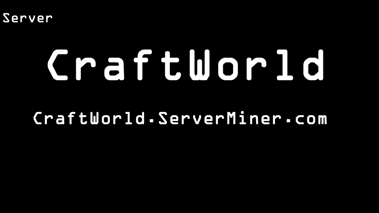 MineCraft - CraftWorld Server - 24/7 - YouTube
