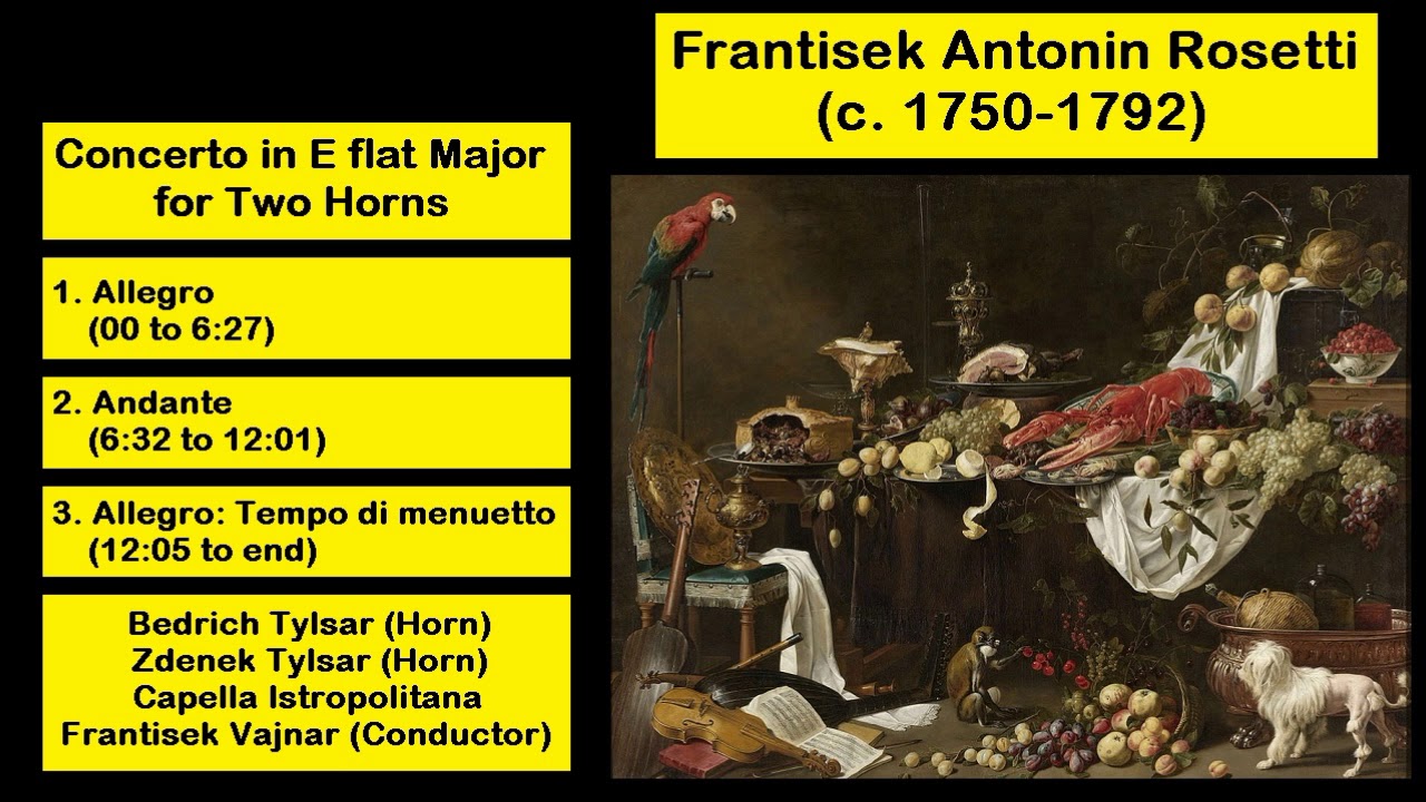 Frantisek Antonin Rosetti (c. 1750-1792) - Concerto in E flat Major for ...