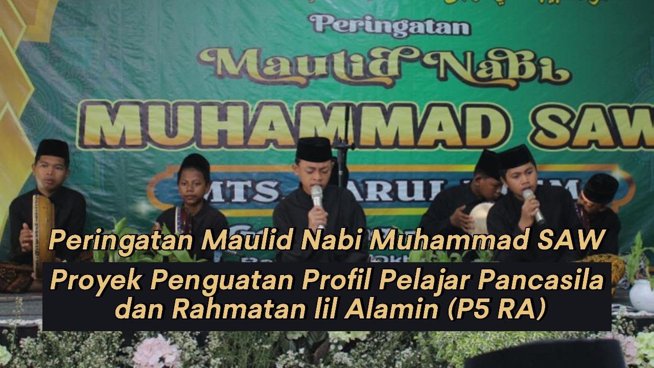 Peringatan Maulid Nabi SAW dengan Proyek P5 RA - YouTube