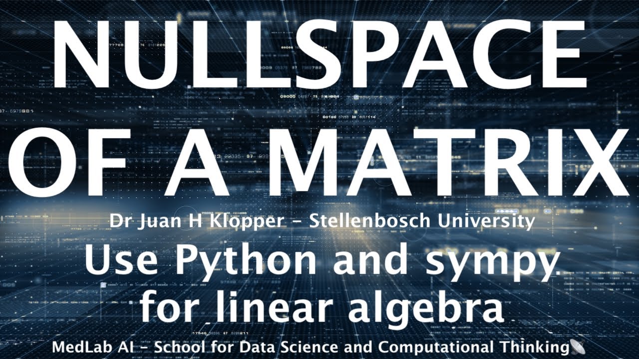 Nullspace Of A Matrix Homework With Python And Sympy YouTube